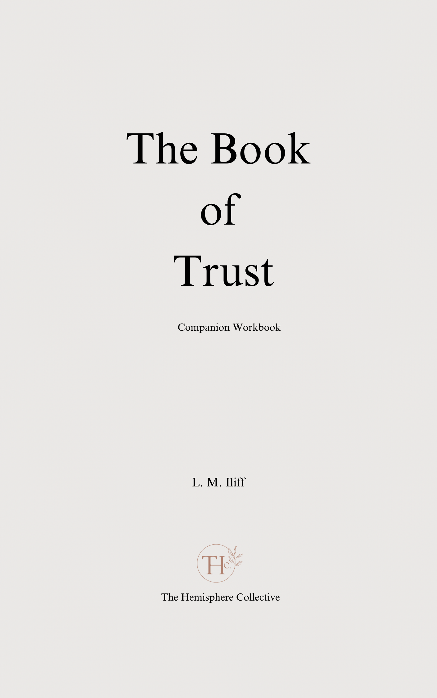 The Book of Trust Companion Workbook - The Hemisphere Collective
